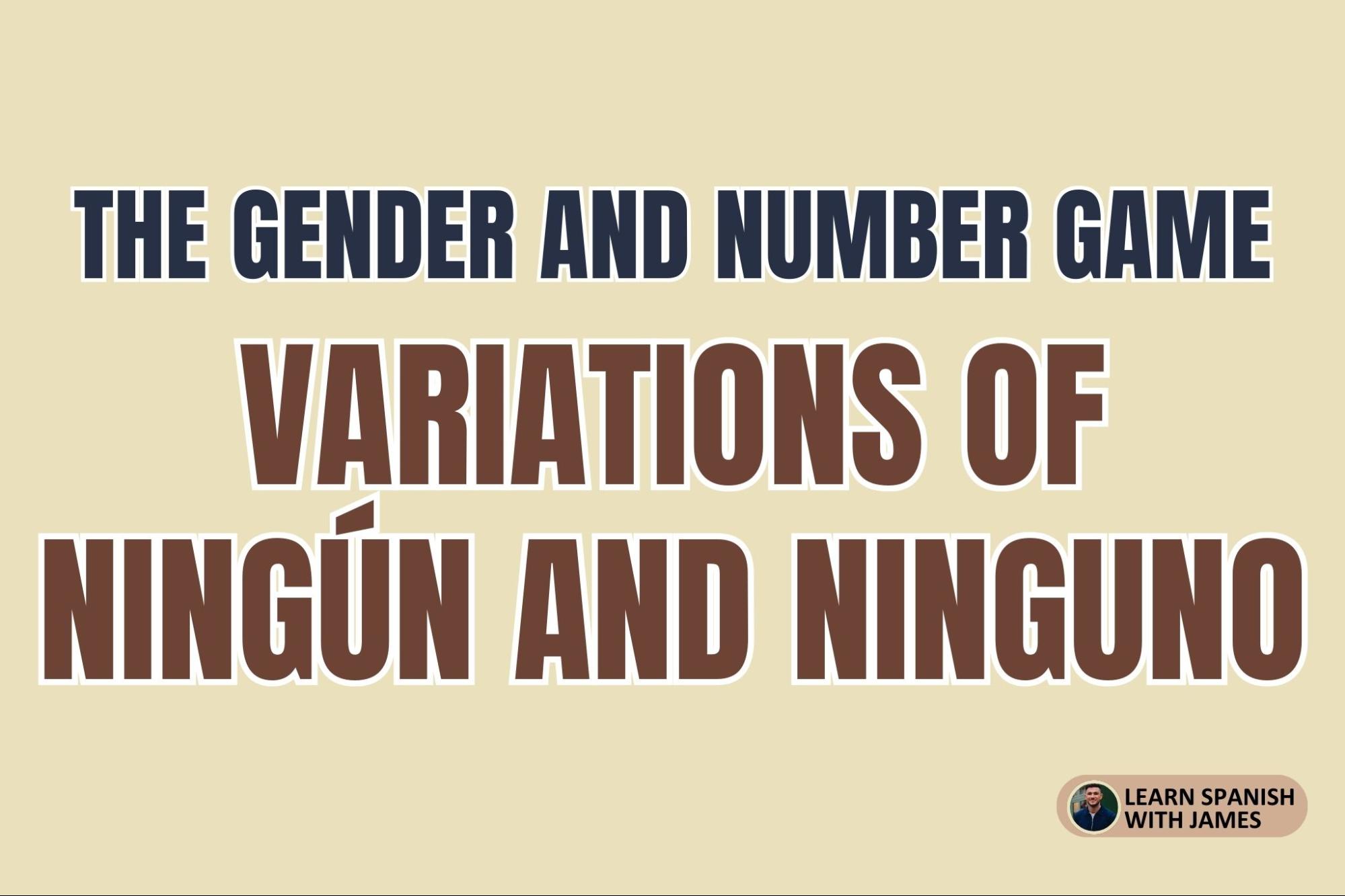Ningún vs Ninguno: Look How Easy This Is to Learn